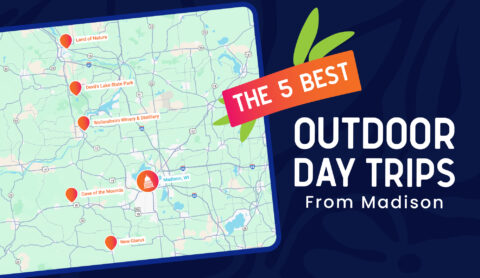 The 5 Best Outdoor Day Trips near Madison, Wisconsin - Land of Natura